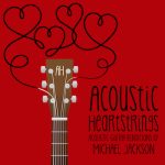 MICHAEL JACKSON - Acoustic Heartstrings
